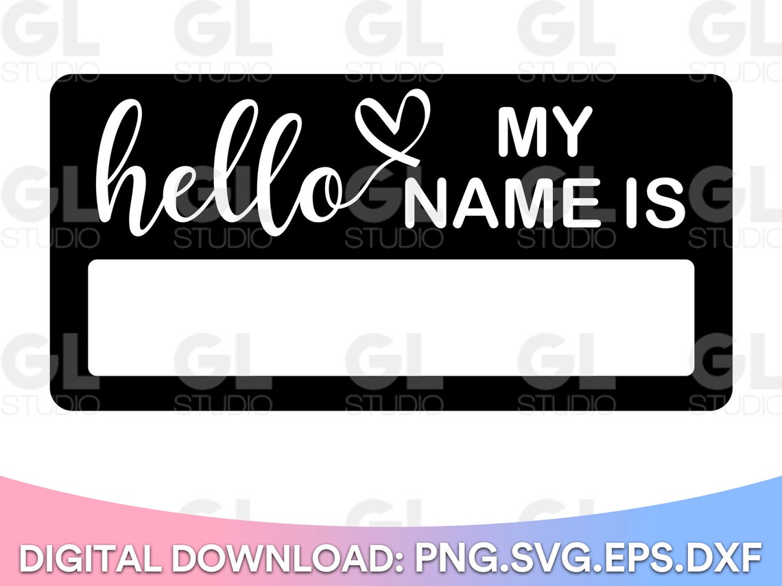 Hello My Name is Name Tag Svg Baby Svg New Baby Svg Baby - Etsy