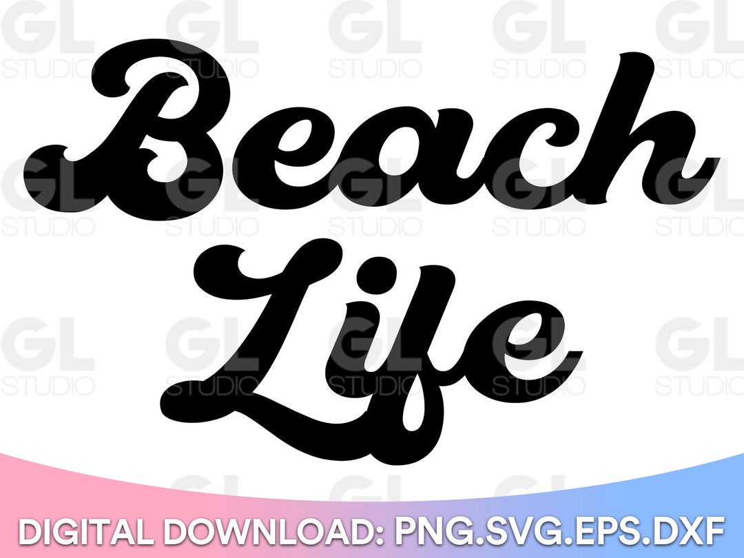Beach Life Svg, Life is Better at the Beach SVG, Beach SVG, Summer Svg ...
