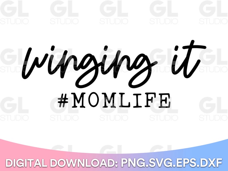 Winging It Svg Just Winging It Svg Mom Life Svg Momlife - Etsy