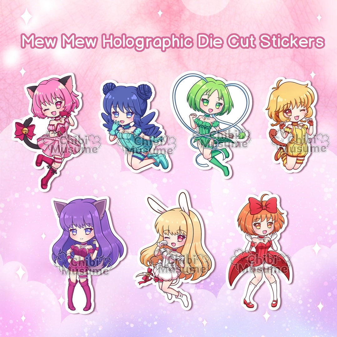 Tokyo Mew Mew Glossy Holographic Water Resistant Die-cut Stickers I ...