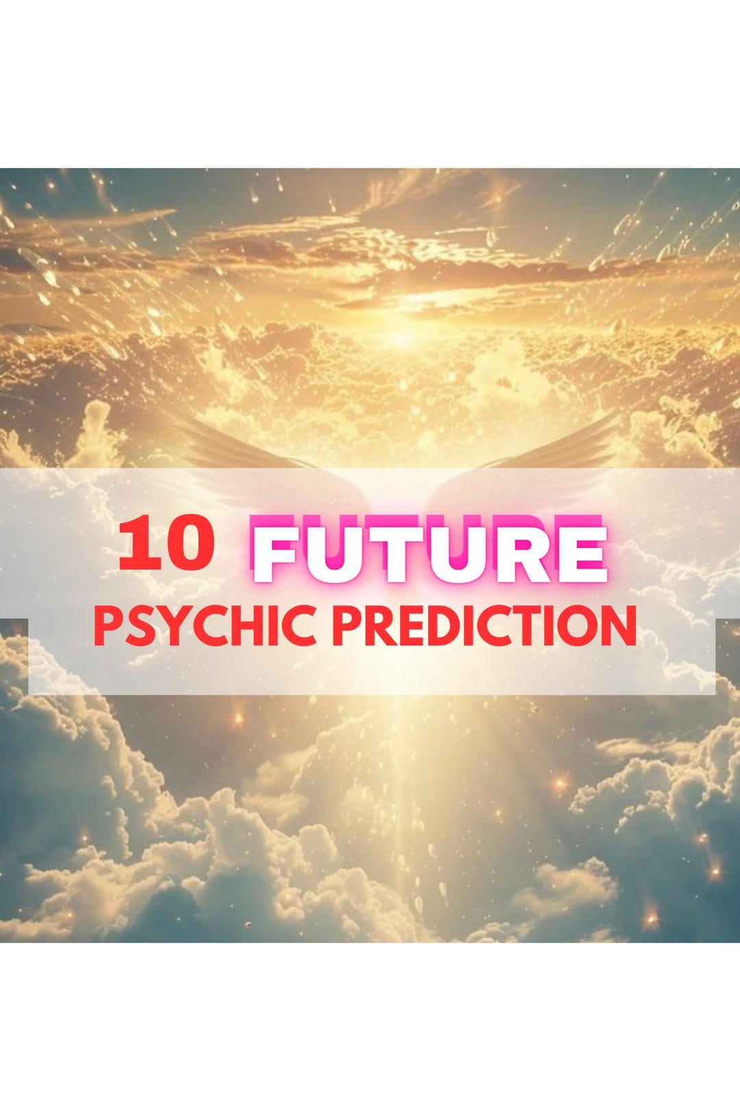10 Future Psychic Predictions, Clairvoyant Reading, Honest Psychic ...