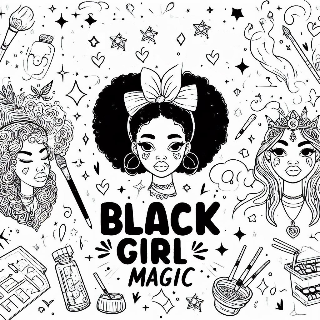 Black Girl Magic Coloring Pages, Magic Coloring Page, Rainbow Magi ...