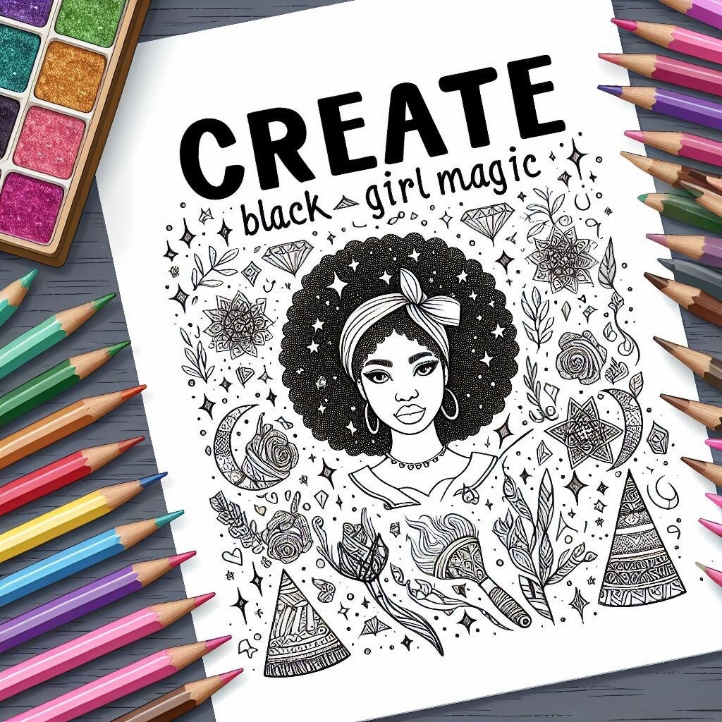 Black Girl Magic Coloring Pages, Magic Coloring Page, Rainbow Magi ...