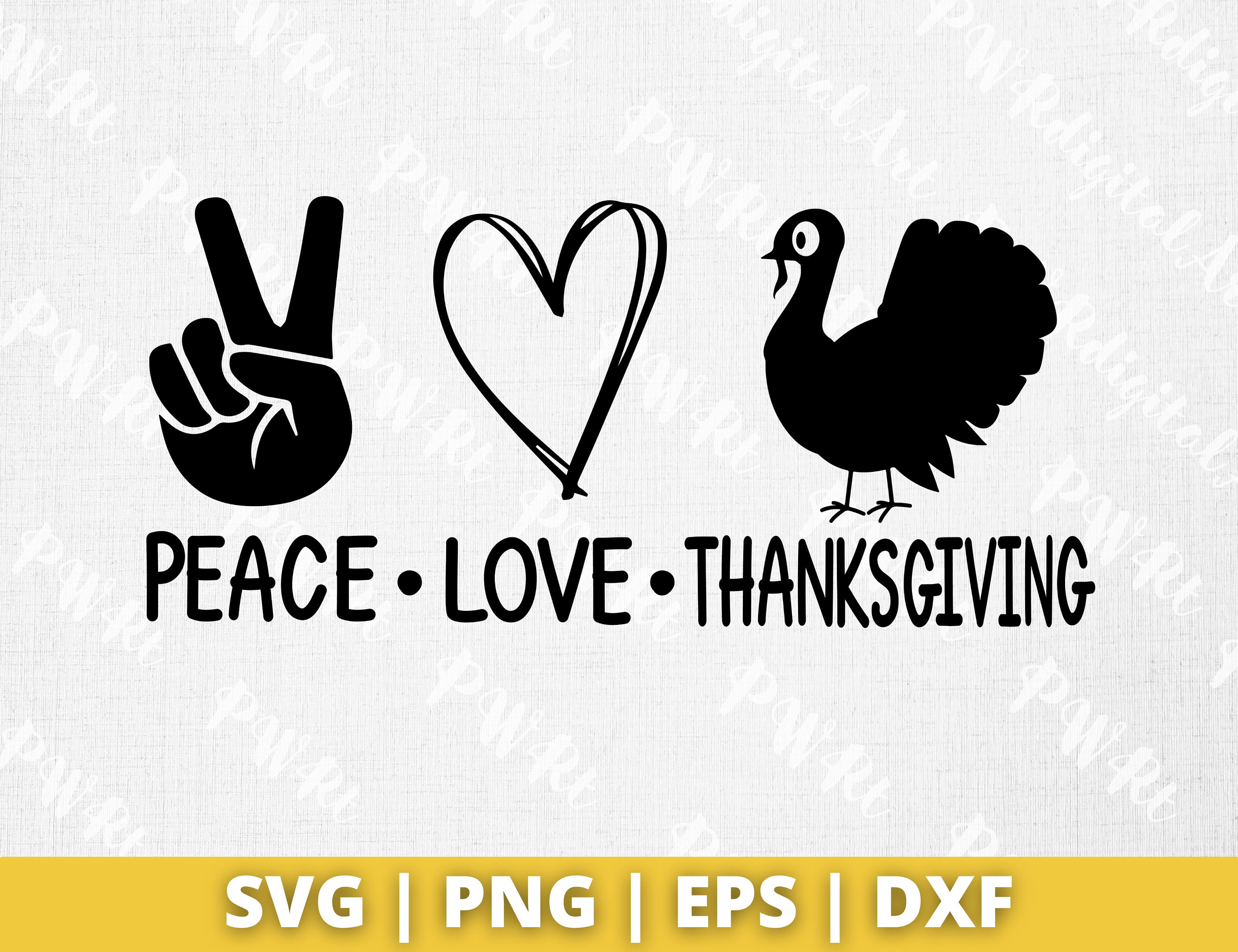 Peace Love Turkey SVG , Thanksgiving SVG , Cute Fall Svg , Peace Love ...