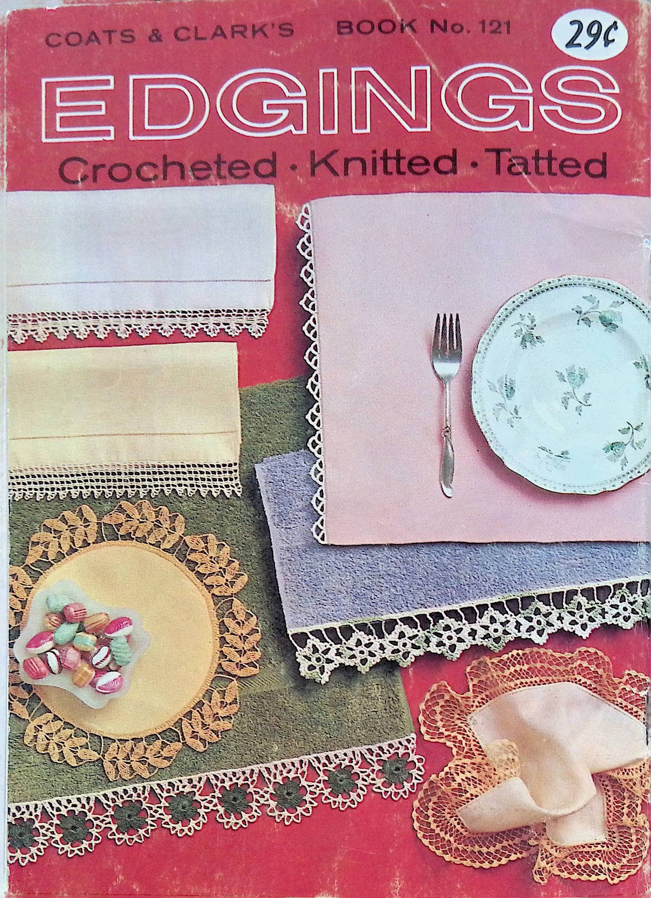 1960's Vintage Crochet Book - Edgings Crocheted, Knitted, Tatted ...
