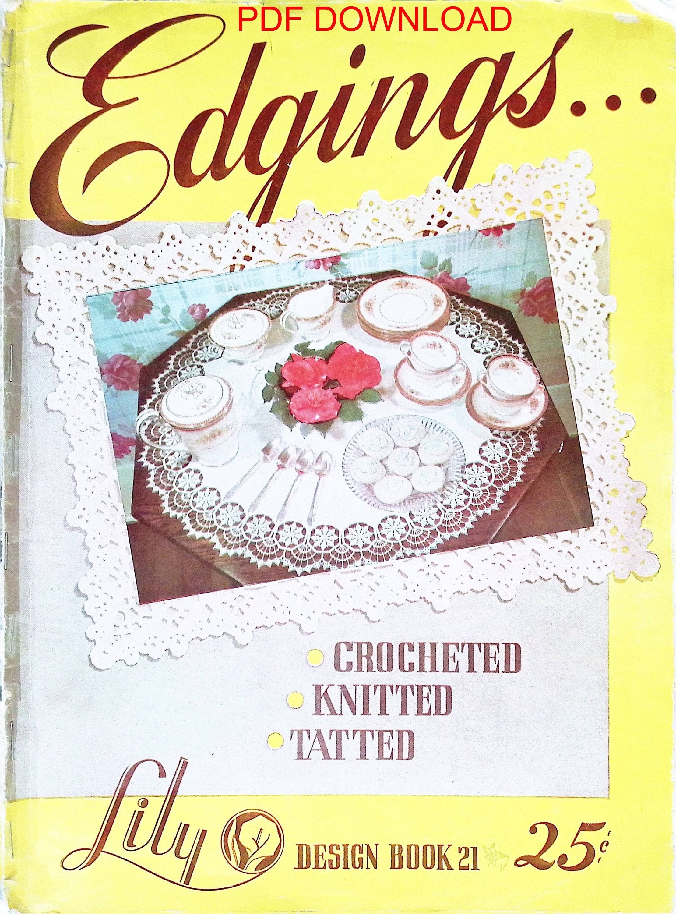1940's Vintage Crochet Book - Edgings...crocheted, Knitted, Tatted ...