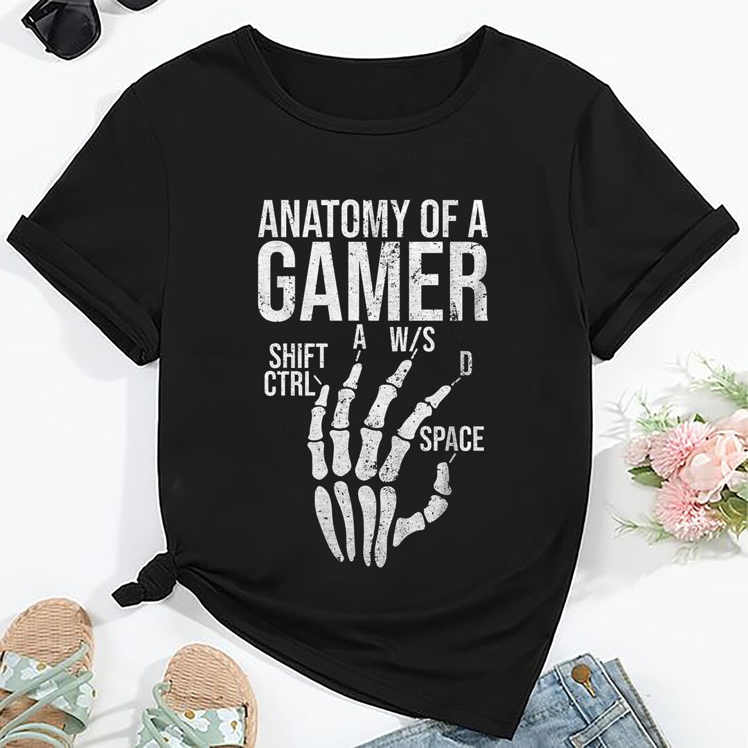 Anatomy of A Gamer T-shirt, Gamer Gift, Shirt for Gamers, Birthday Gift ...
