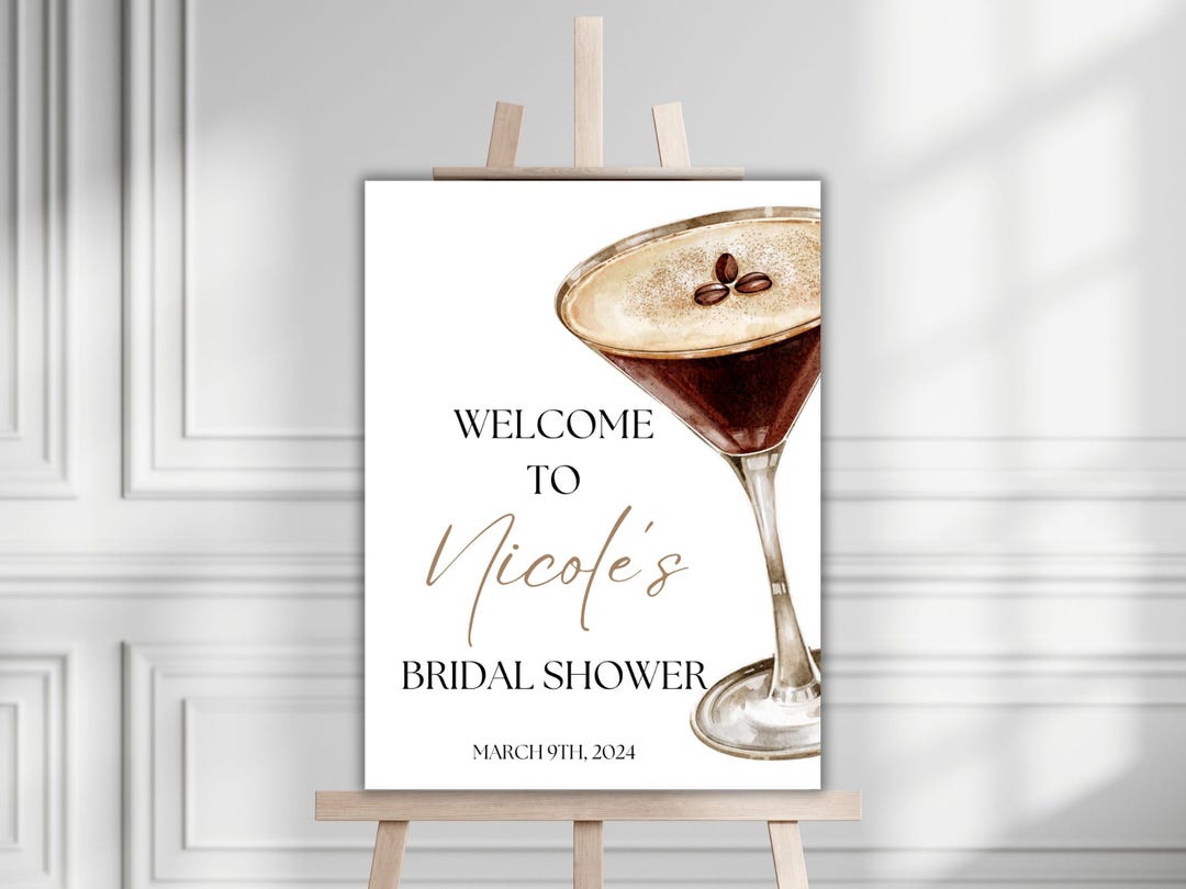 Espresso Martini Bridal Shower Welcome Sign, Martini Welcome Sign ...