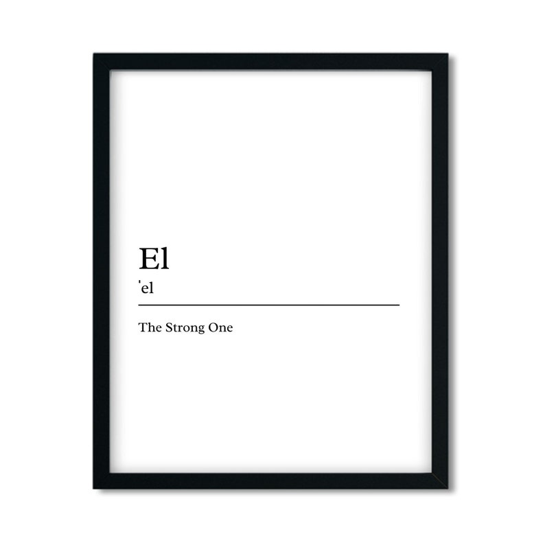 El Definition Print the Strong One Christian Printable El - Etsy