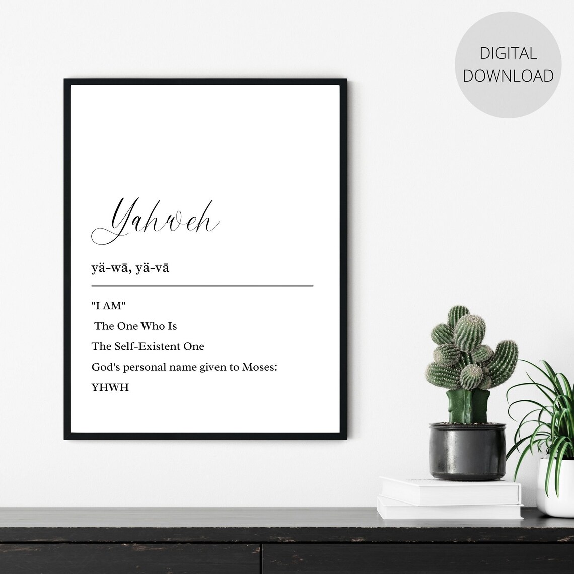 Yahweh Definition Print, Christian Printable, i Am, the Self-existent ...
