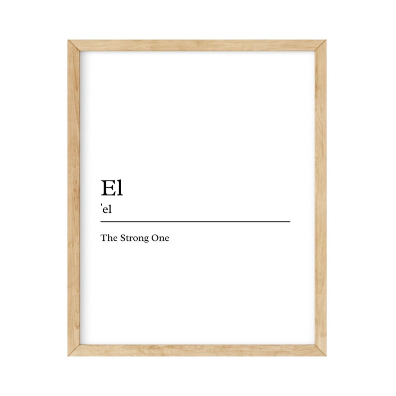 El Definition Print the Strong One Christian Printable El - Etsy