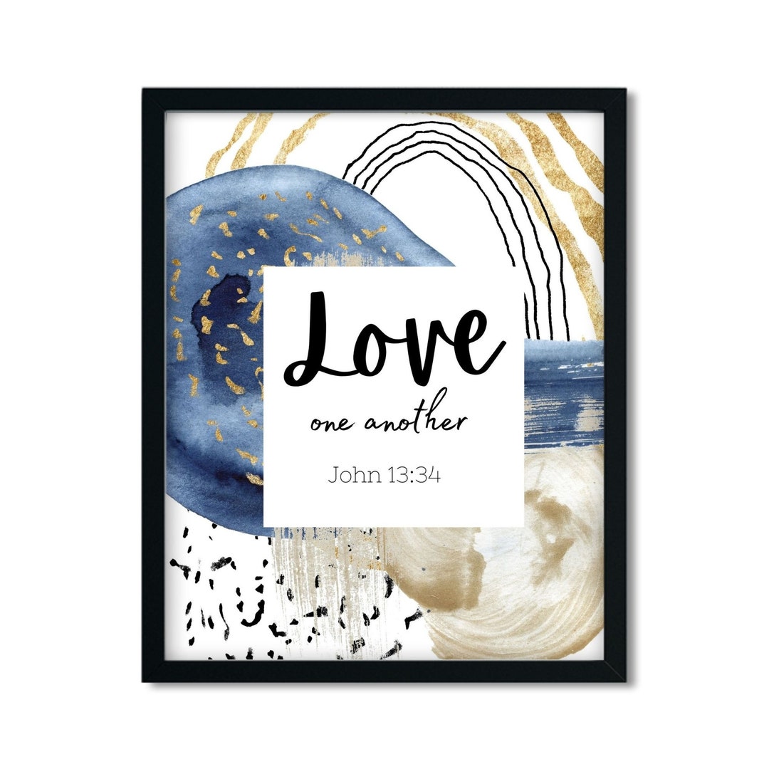 John 13:34 "..love One Another.." Bible Verse, Wall Art, Christian Home ...