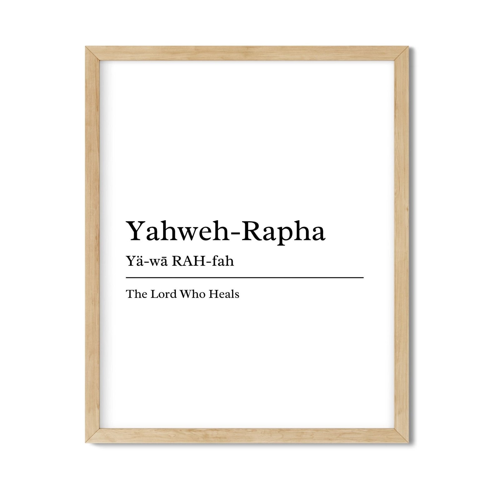 Yahweh Rapha Definition Print, Christian Printable, the Lord Who Heals ...