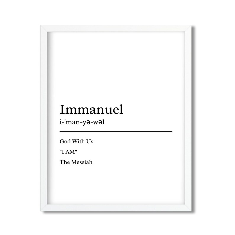 Immanuel Definition Print, Christian Printable, God With Us, "i Am ...