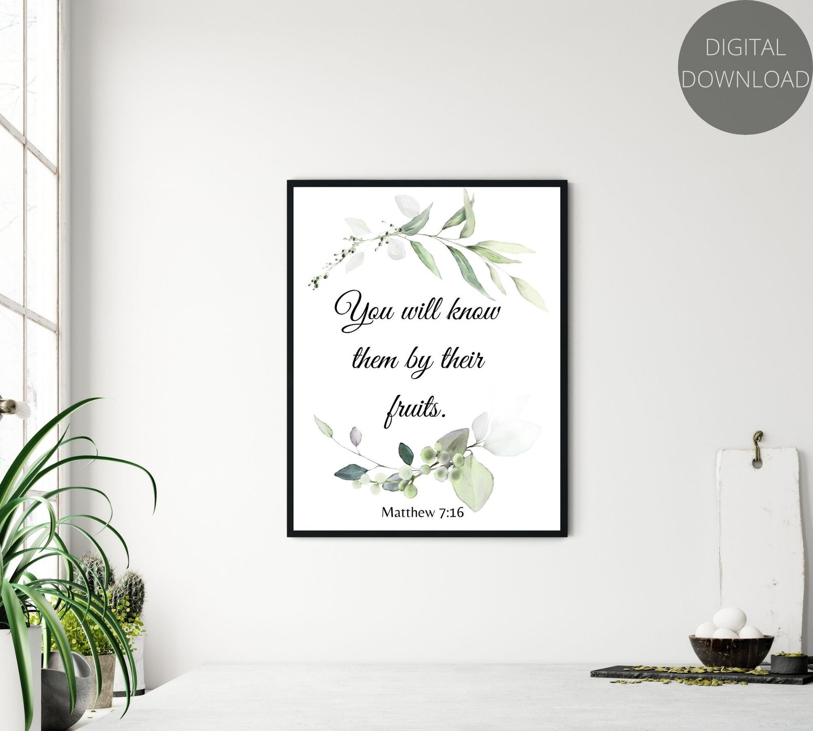 Matthew 7:16 "you Will Know Them by Their Fruits.." Bible Verse, Wall ...