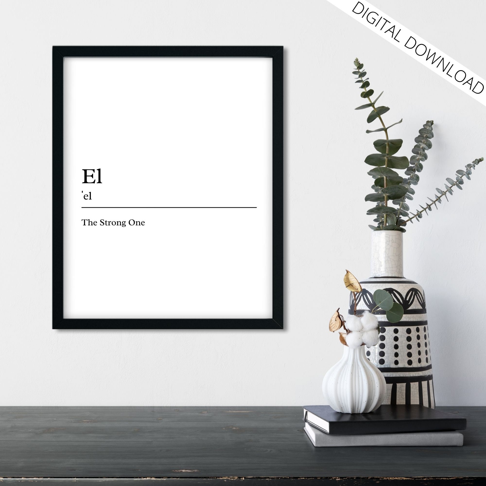 El Definition Print the Strong One Christian Printable El - Etsy