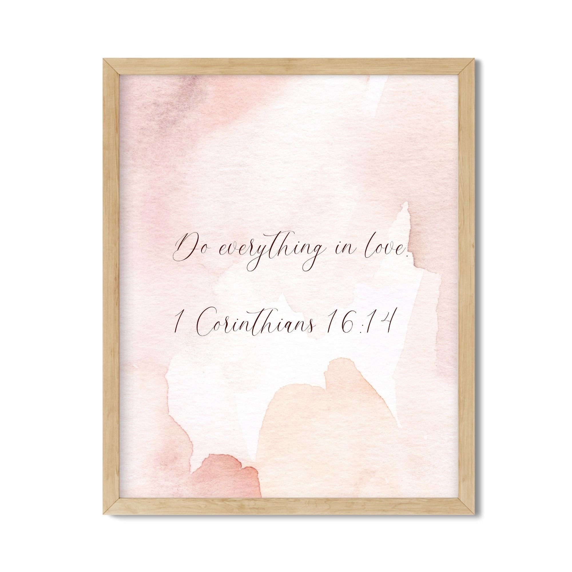 1 Corinthians 16:14 "do Everything in Love." Bible Verse, Wall Art ...