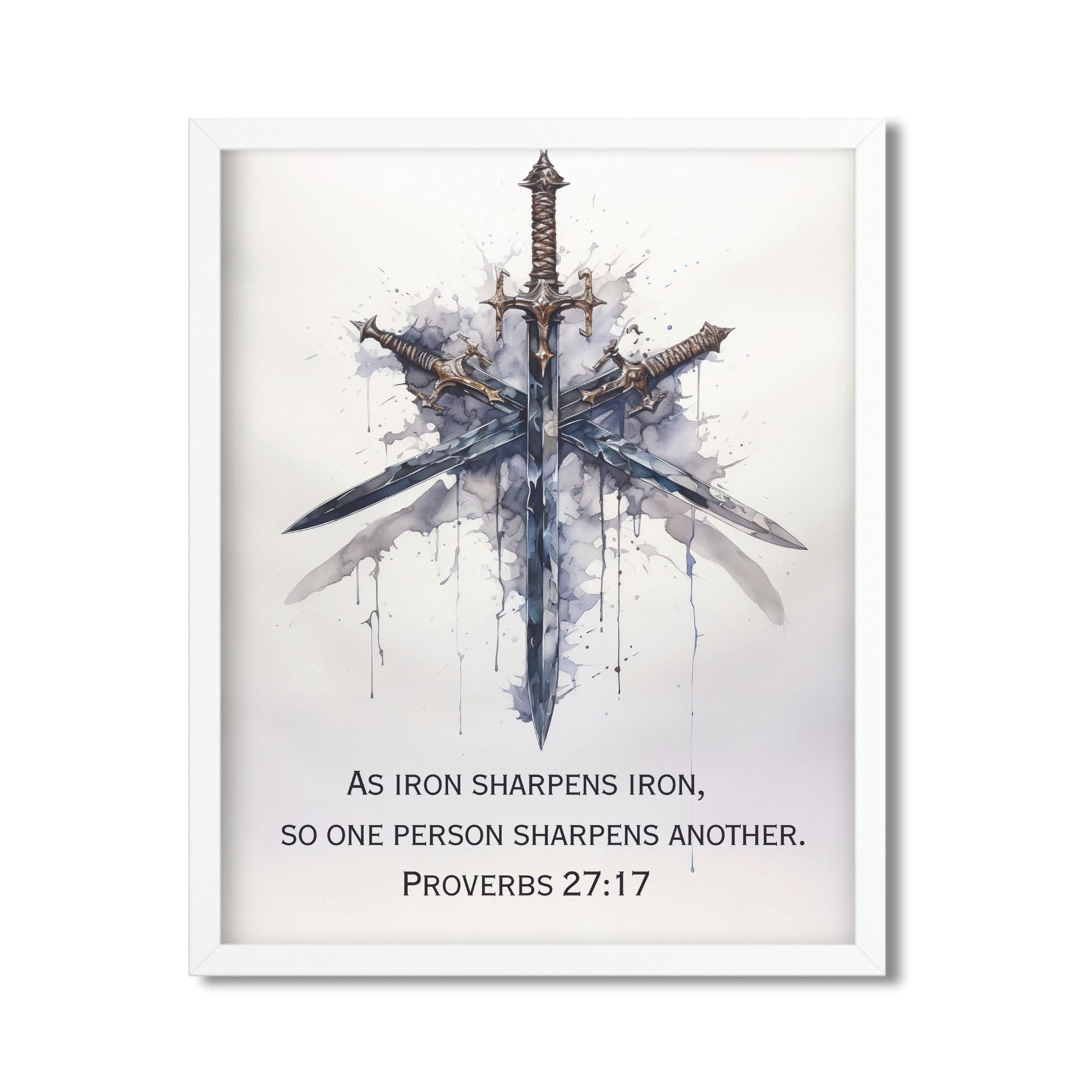 Proverbs 27:17 "iron Sharpens Iron, and so One Person Sharpens Another ...