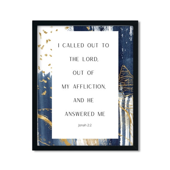 Jonah 2:2 I Cried Out to the Lord Because of My Affliction | Etsy
