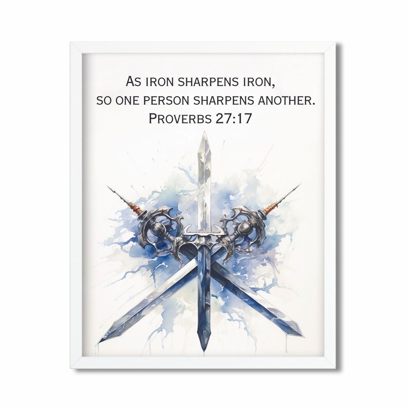 Proverbs 27:17 iron Sharpens Iron, and so One Person Sharpens Another.. Bible Verse, Wall Art ...