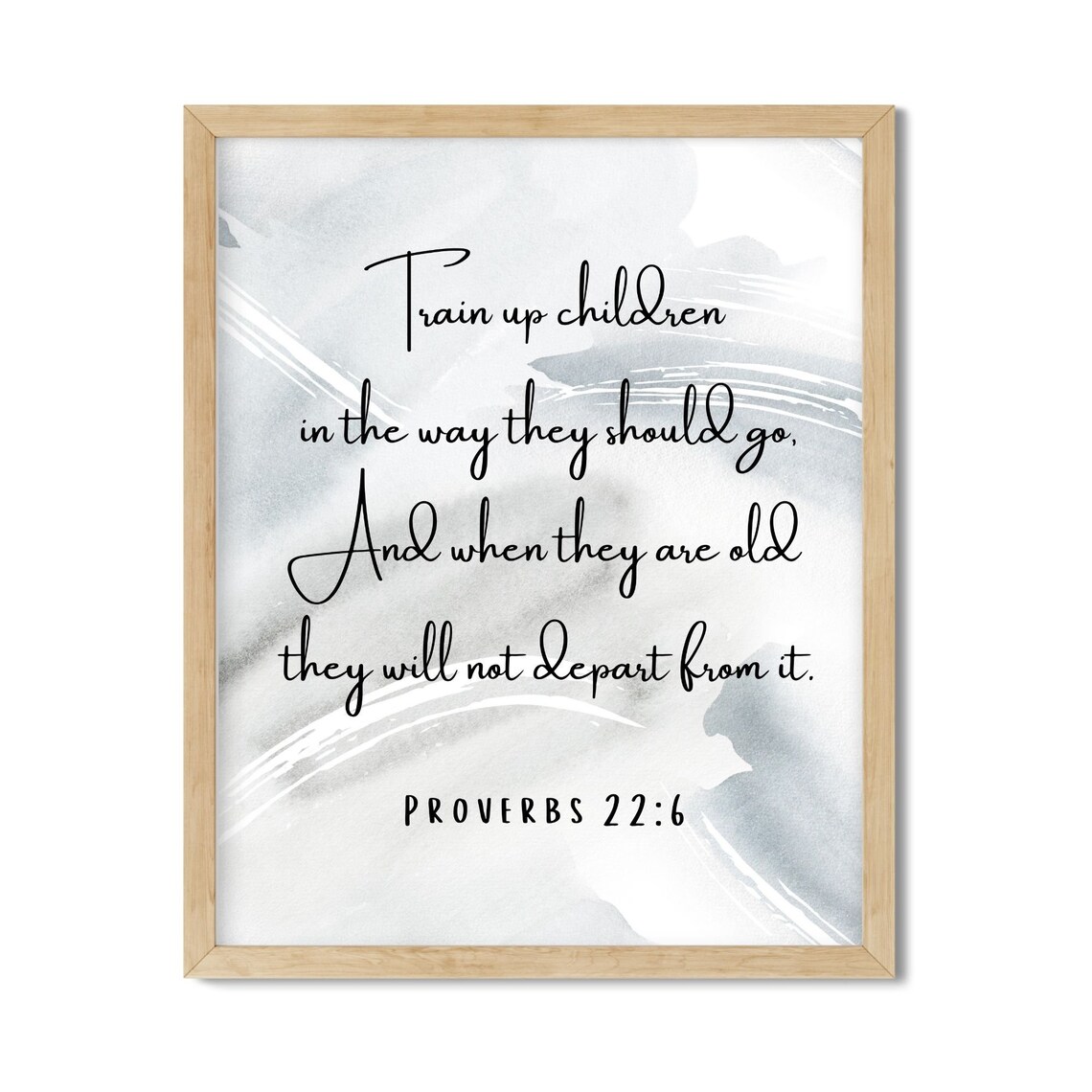 Proverbs 22:6 "train up Children in the Way They Should Go, and When ...