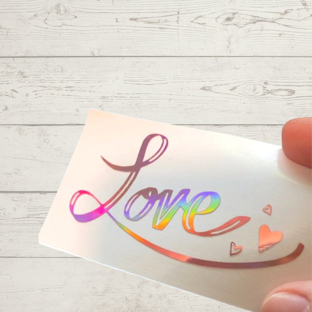 Love Vinyl Decal Choose Your Size & Color Holographic Decal Hand ...