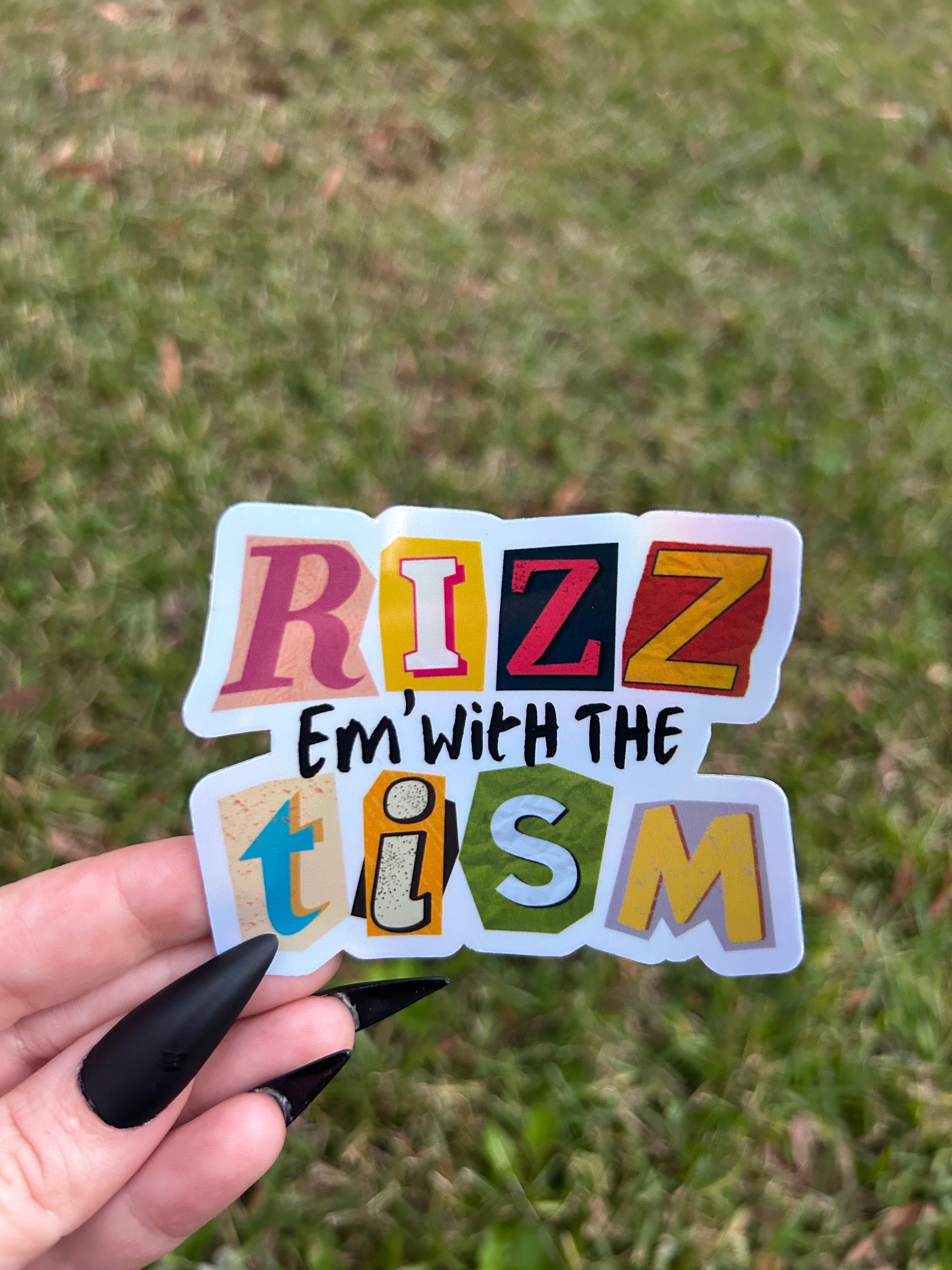 Rizz Em With the Tism Holographic Sticker - Etsy