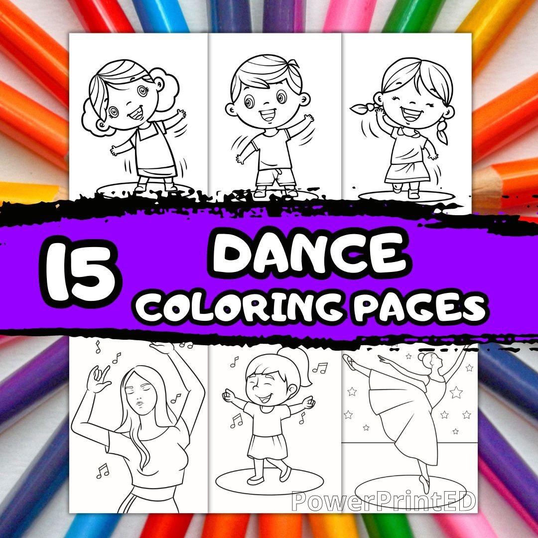15 DANCE Coloring Pages /birthday Coloring / Kid Coloring Pages ...