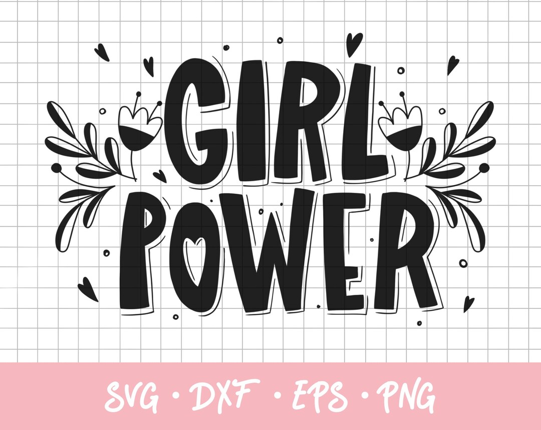 Girl Power Svg Black and White Popular Motivational Quote Cut - Etsy