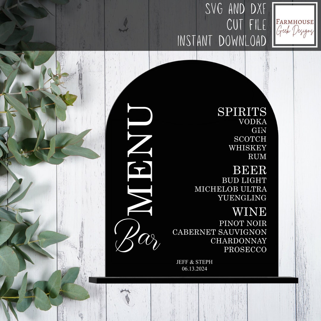 Wedding Bar Menu Sign SVG, 8x10 Acrylic Arch Template, Laser Cut File ...