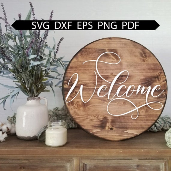 Welcome SVG Welcome Sign Welcome SVG for a Round Sign | Etsy Australia