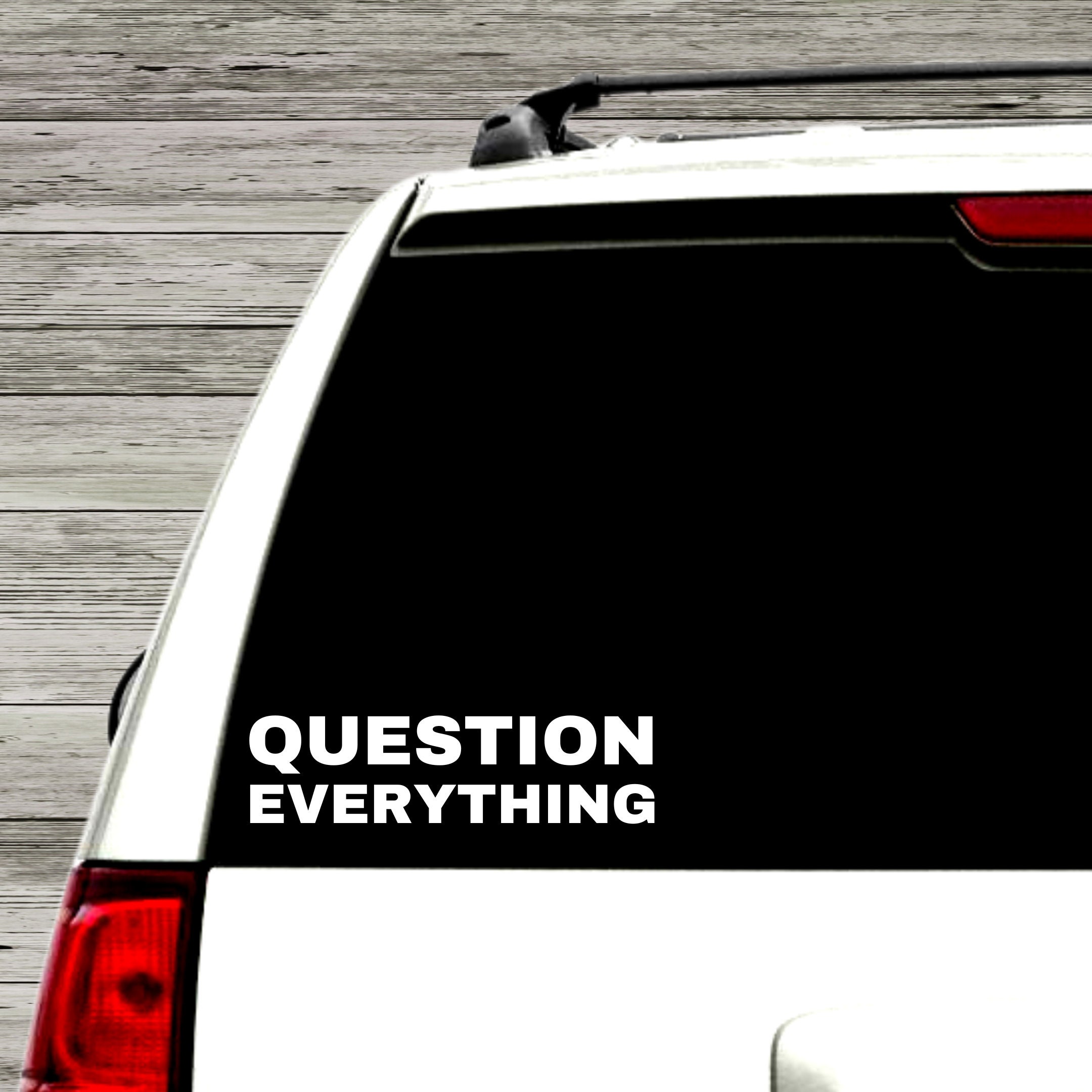 Question Everything Decal Patriot Decal Freedom Convoy - Etsy