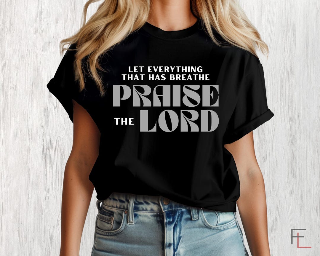 Praise the Lord Shirt | Christian Sweatshirt | Bible Verse Shirt ...