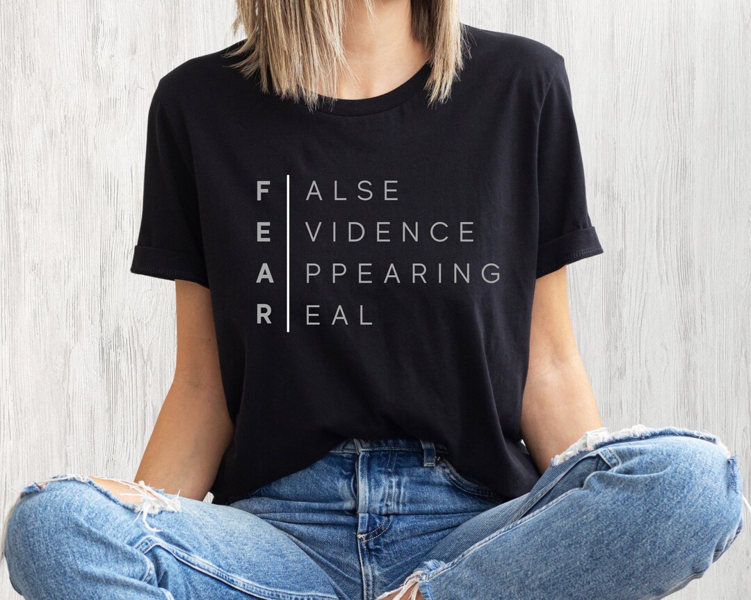 Fear False Evidence Appearing Real Shirt Patriot Shirt Controversial ...
