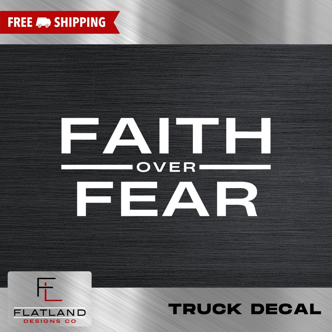 Faith Over Fear Decal Patriot Decal Freedom Convoy Decal Truther Decal ...