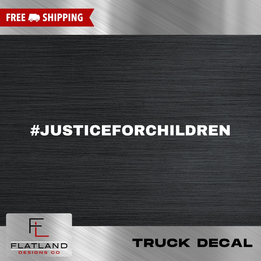 Justice for Children Decal Truck Decal Canada Patriotic Decal Children ...