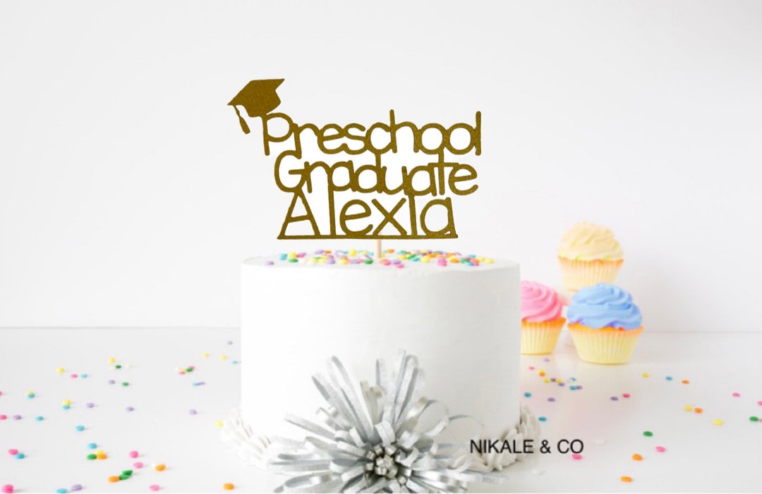 Pre-k Grad Cake Topper, Preschool Graduation Cake Topper, Preschool ...