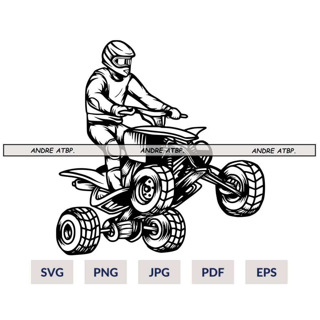 ATV Svg, Atv Racing Svg, 4 Wheeler Svg File, Atv Clipart, Quad Riding ...