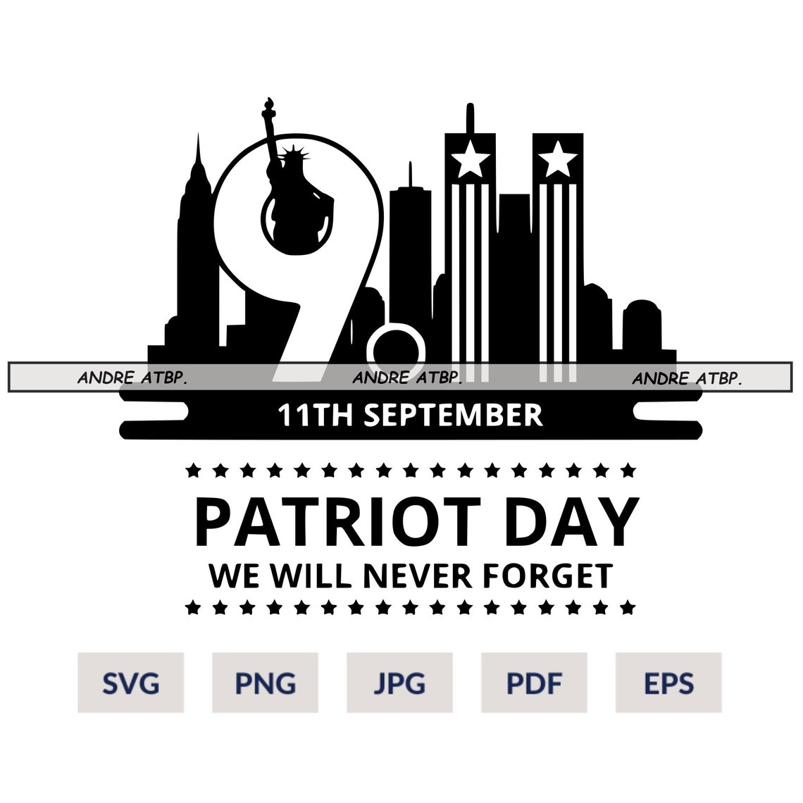 Never Forget Svg, 911 Svg, September 11th, World Trade Center 9/11 ...