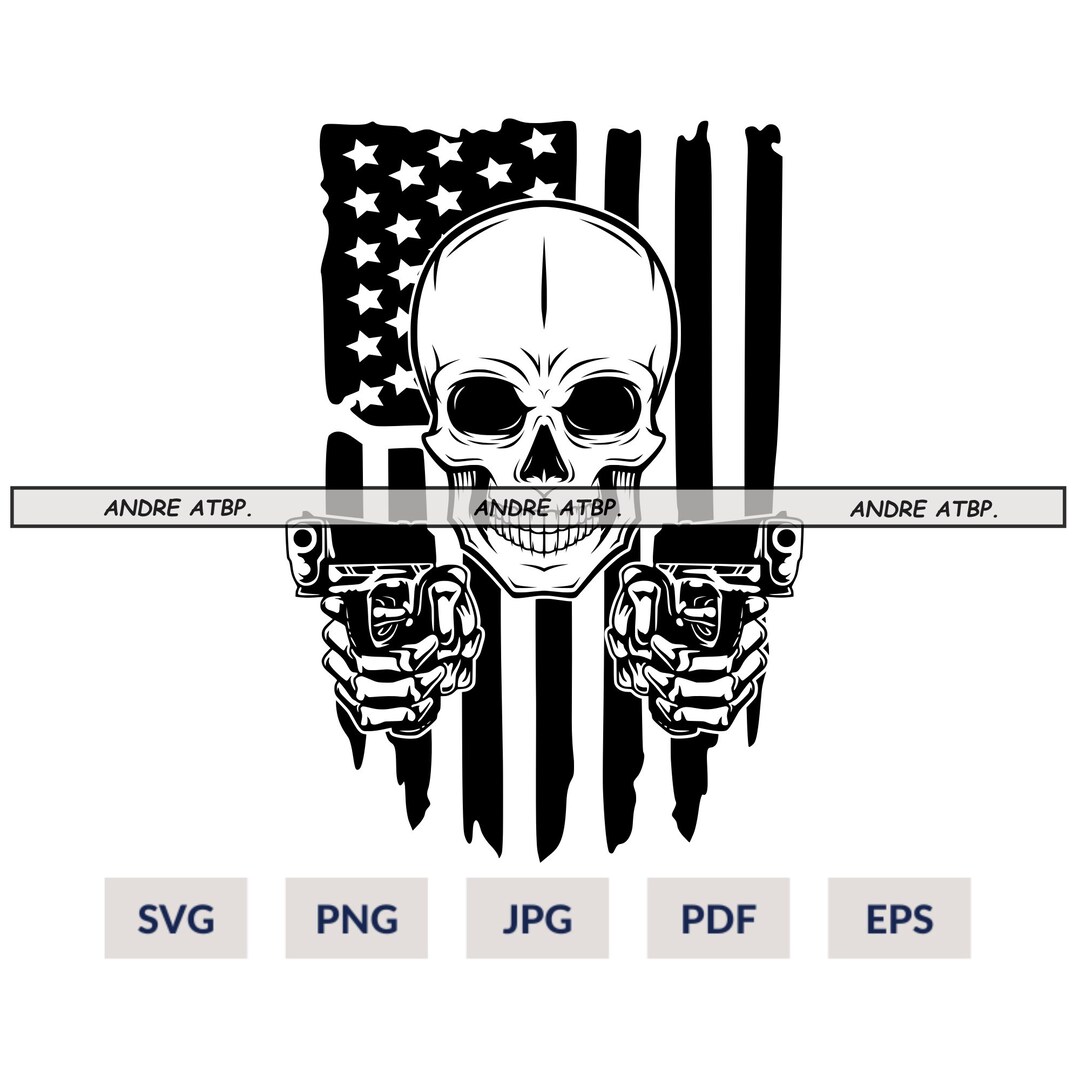 US Skull With Guns Svg Skull SVG Skull Clipart Skeleton SVG Skull Cut ...
