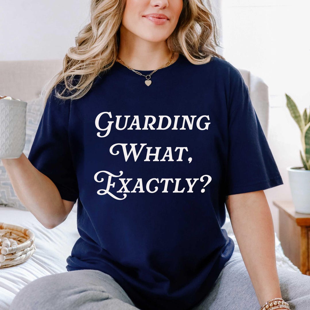 Guarding What Exactly Gen Z Political Tshirt Anti-government Shirt ...