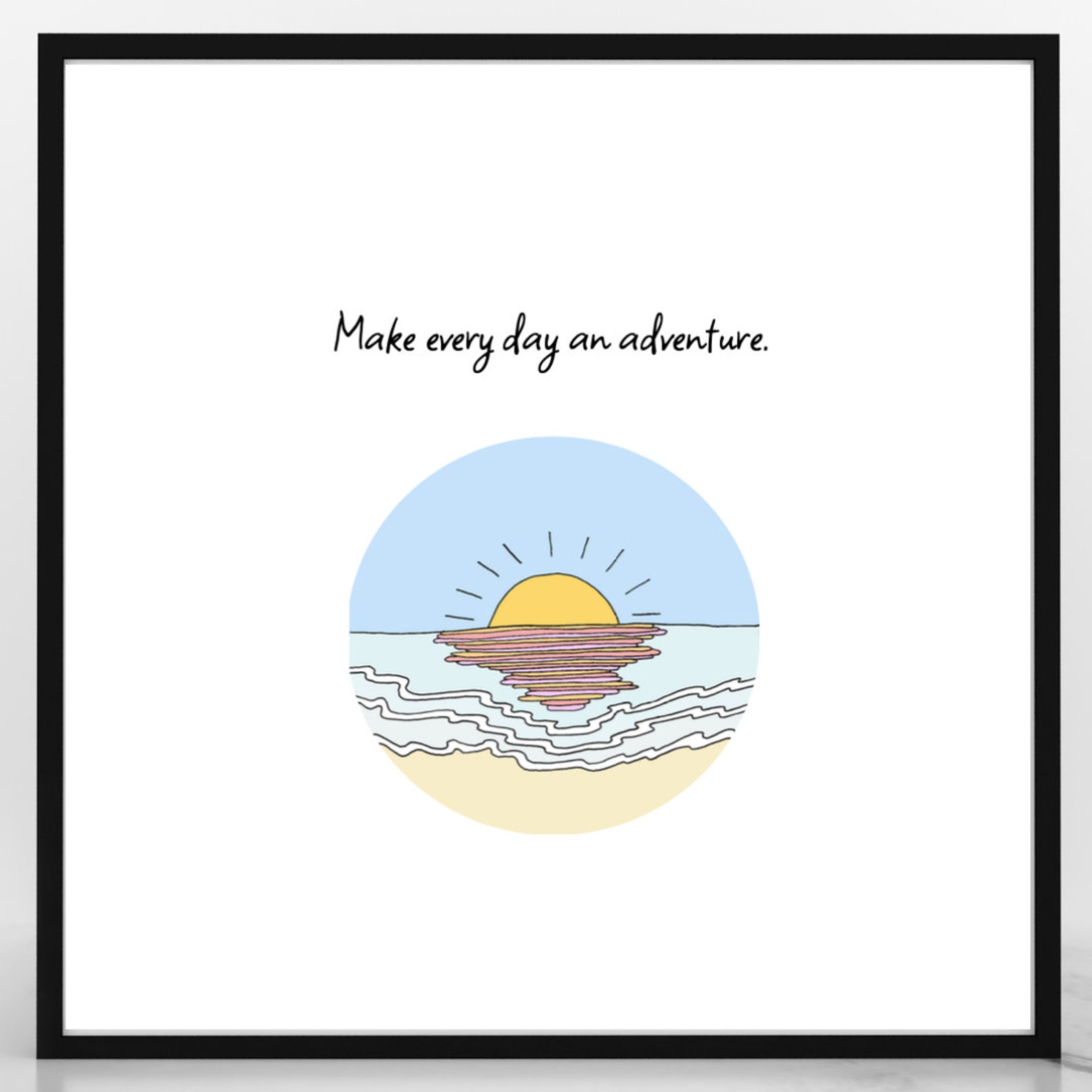 Make Every Day an Adventure Sunrise Sunset Over Ocean Nursery or Beach ...