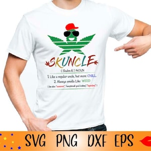 Skuncle Uncle Svg-skuncle Like A Regular Uncle but More Chill - Etsy
