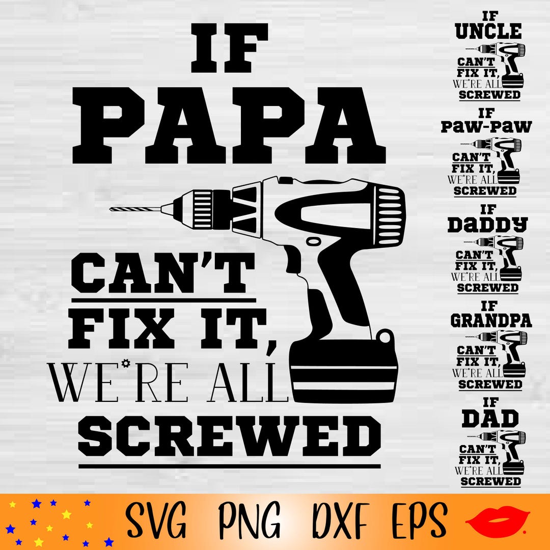 If Dad Can't Fix It SVG Bundle - Papa, Daddy, Onkel (Digitale Dateien ...