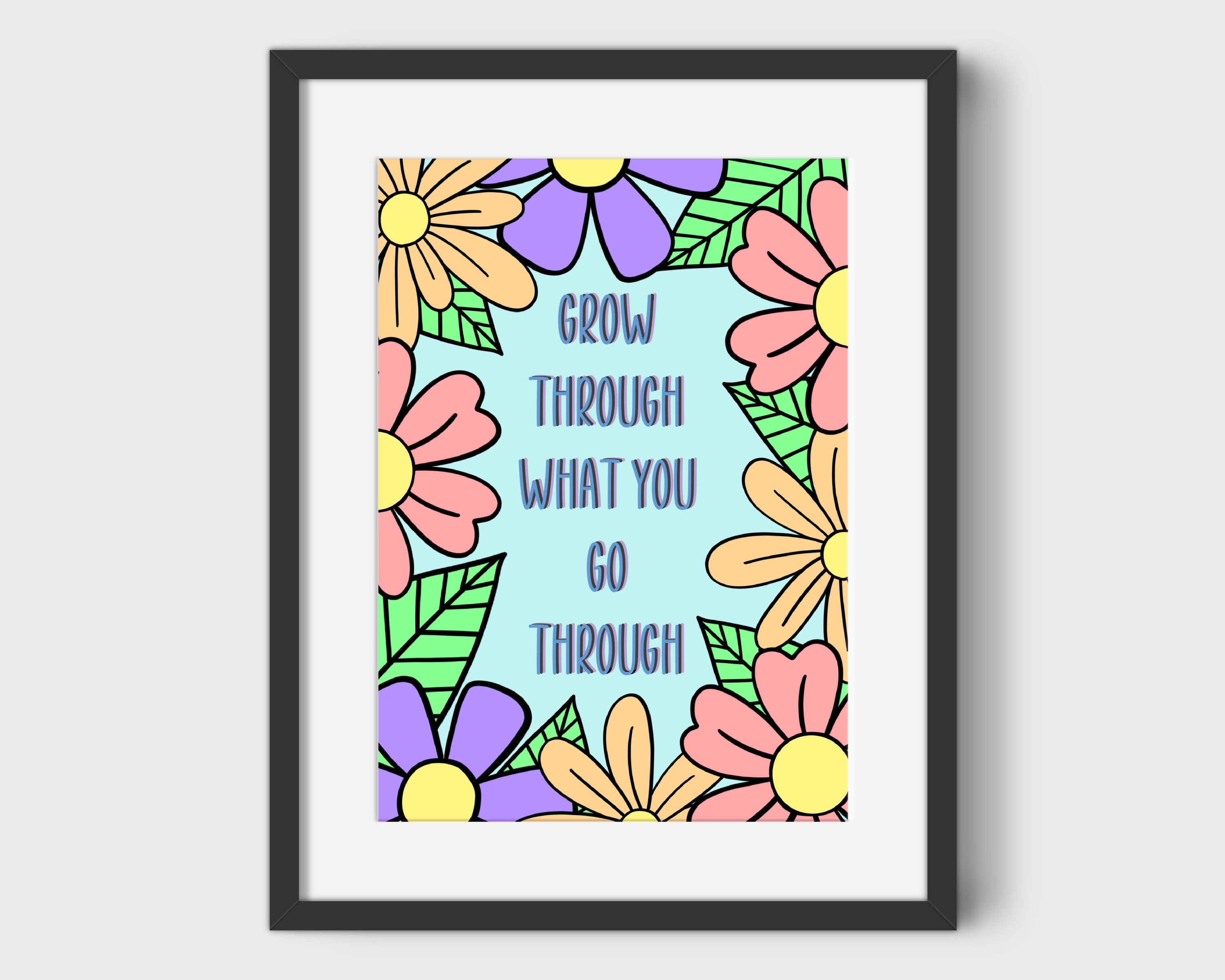 Grow Through What You Go Through Print Inspirational Quote | Etsy