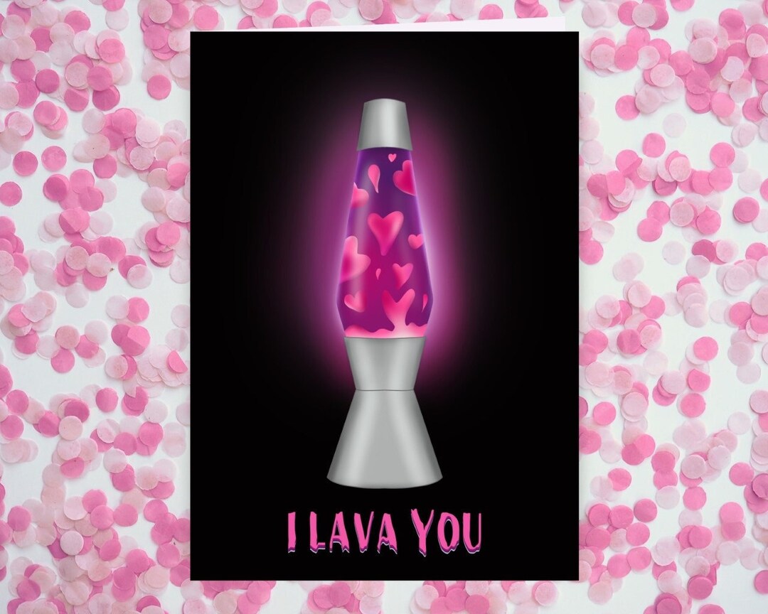 I Lava You Card Lava Lamp 90s Valentines Pun Card - Etsy