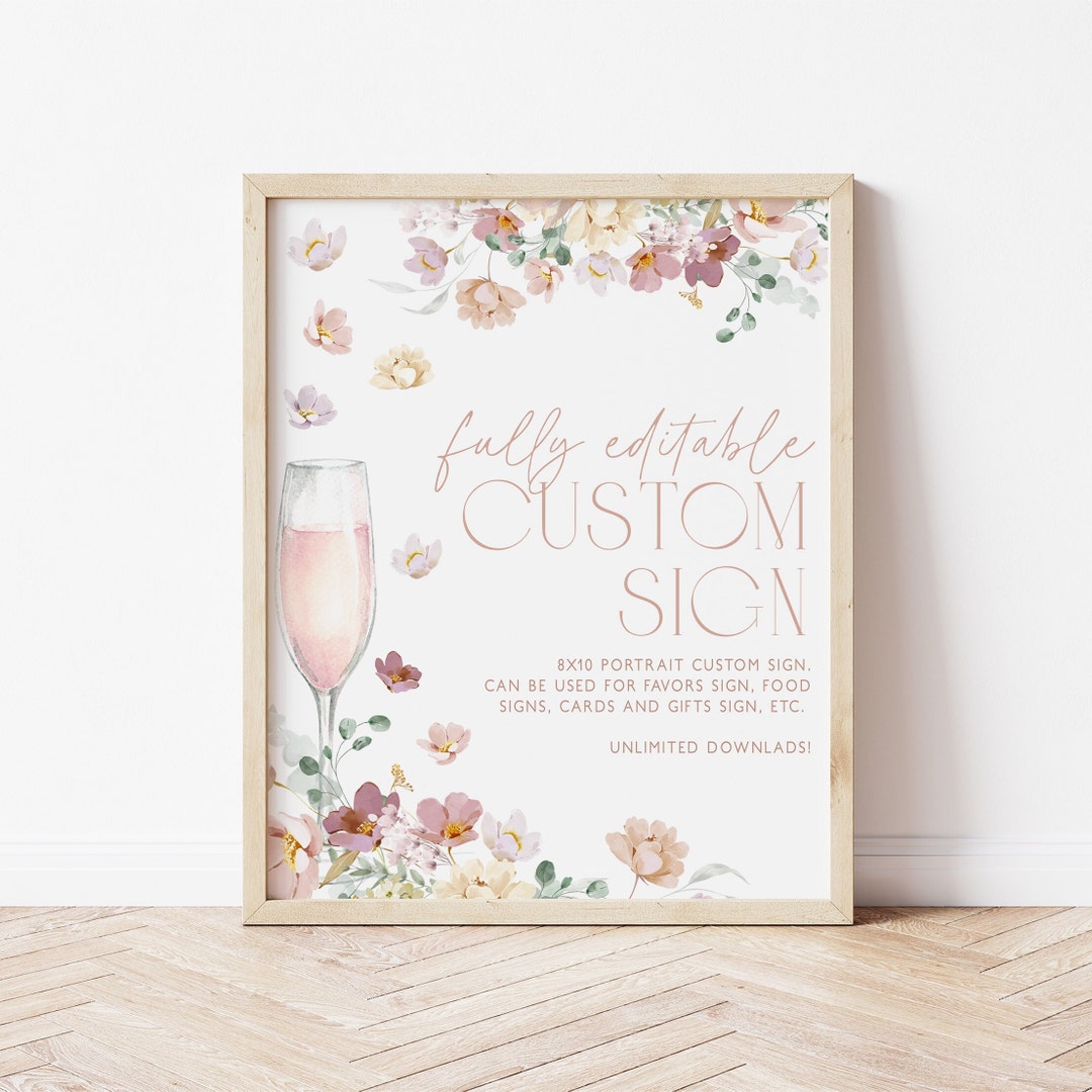 Pink Floral Editable Custom Sign, Champagne Custom Sign, Spring Floral ...