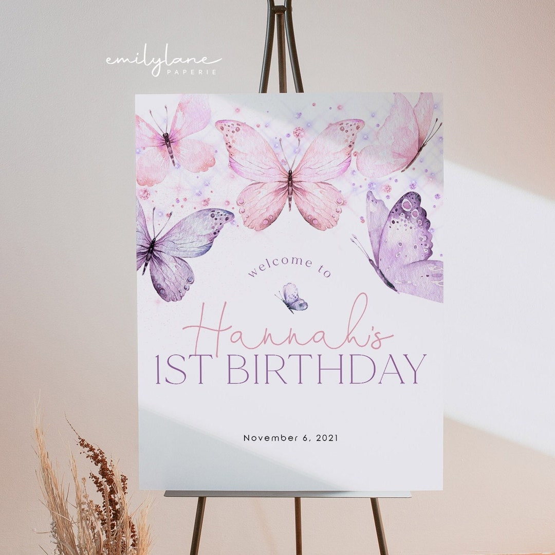 Butterfly 1st Birthday Welcome Sign, Pink Butterfly Birthday Welcome ...