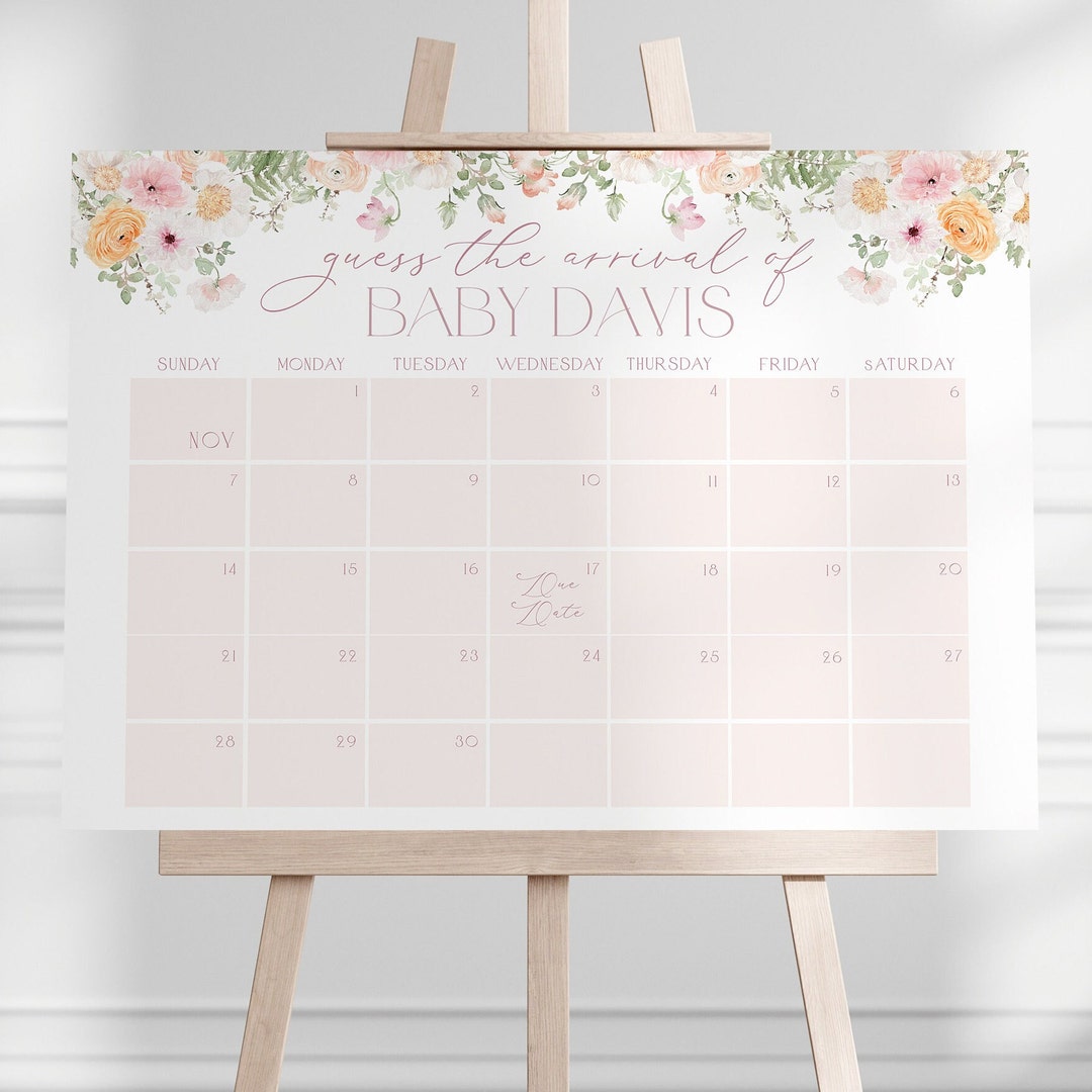 Floral Baby Shower Due Date Calendar, Birth Date Sign, Baby Arrival ...