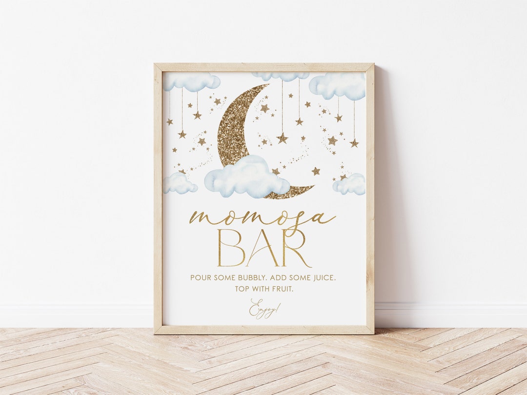 Blue Moon Stars Momosa Bar Sign, Over the Moon Mimosa Bar Sign, Twinkle ...